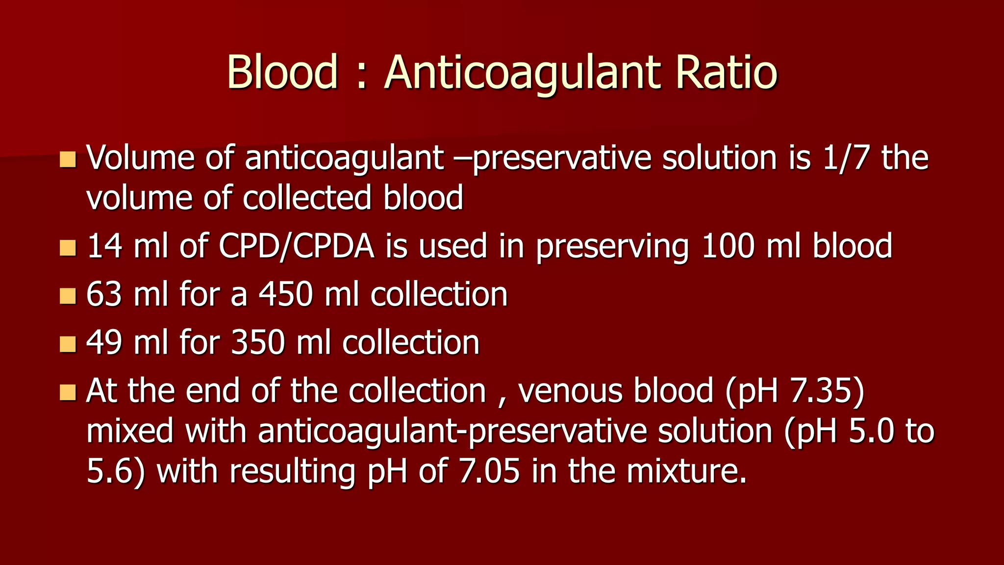 Anticoagulants and blood preservatives | PPTX