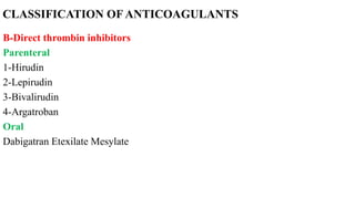 ANTICOAGULANTS BS Nursing pharmacolgy pptx | PPTX