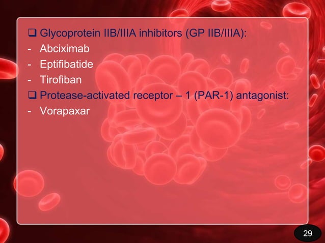Anticoagulants, Fibrinolytic, Antiplatelet Agent.pptx