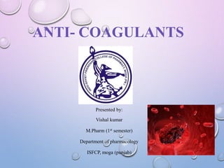 Anticoagulants | PPTX
