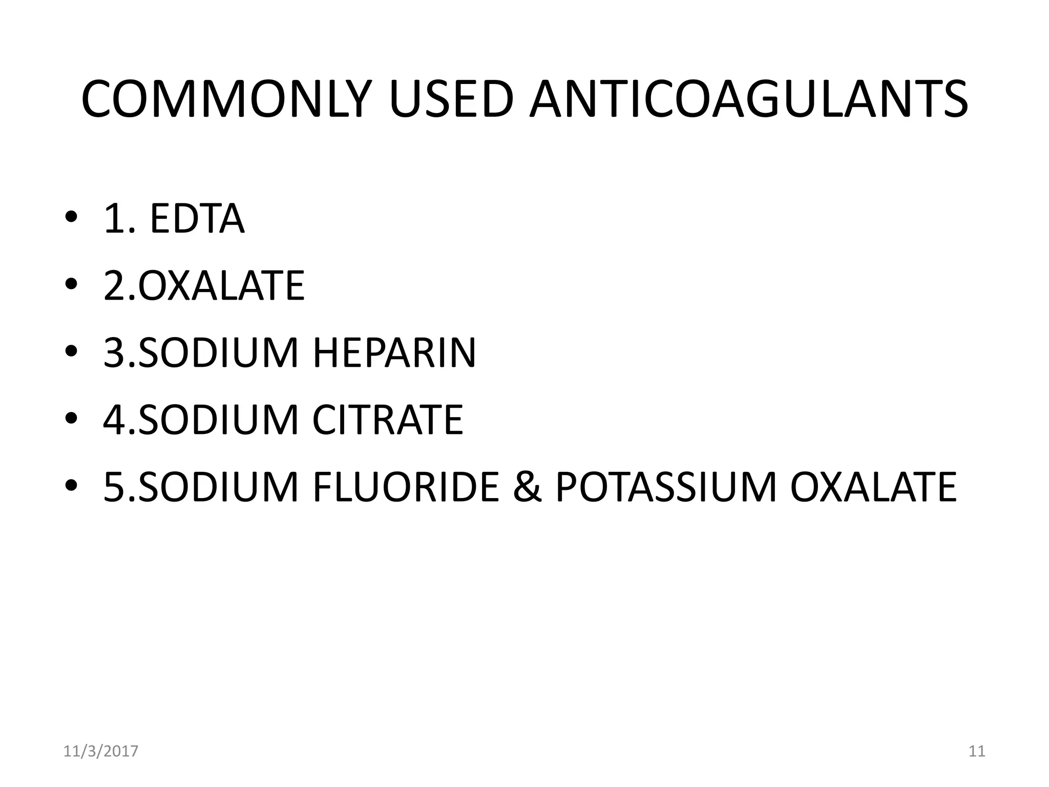 Anticoagulants used in haematology | PPTX