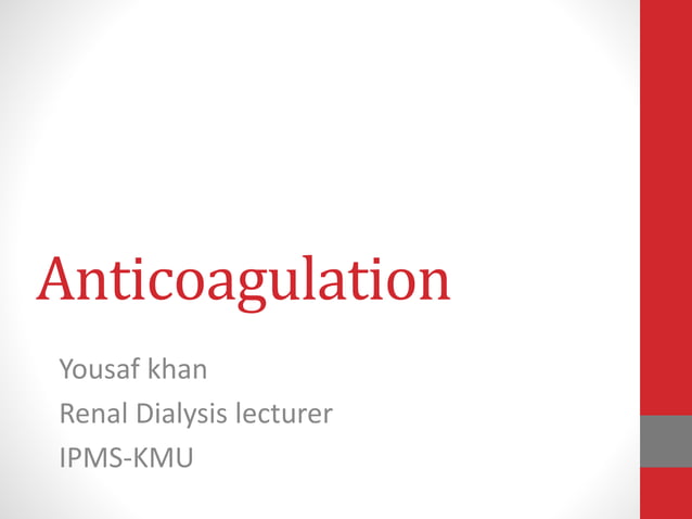 Anticoagulation | PPT