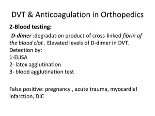 Anticoagulation in Orthopedics | PPTX
