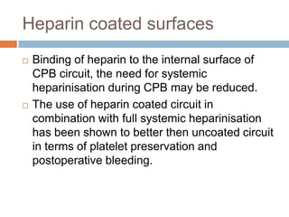 Anticoagulation and haemostasis during cardiopulmonary bypass | PPTX