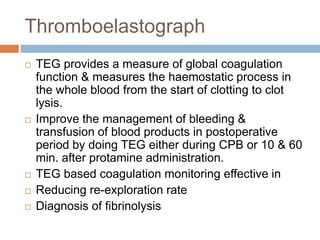 Anticoagulation and haemostasis during cardiopulmonary bypass | PPTX