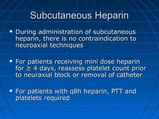Anticoagulation and Neuraxial Techniques | PPT