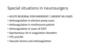 Anticoagulation in neurosurgery.pptx