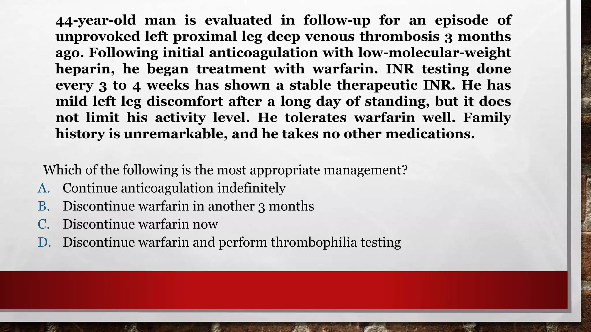 Anticoagulation in venous thromboembolism | PPT
