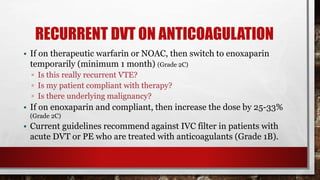 Anticoagulation in venous thromboembolism | PPT