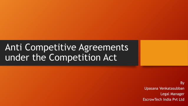 Anti competitive agreements under the competition act | PPTX | Business ...