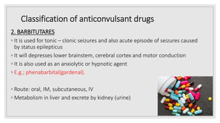 Anticonvulsant drugs | PPTX