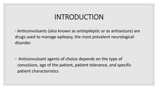 Anticonvulsant drugs | PPTX