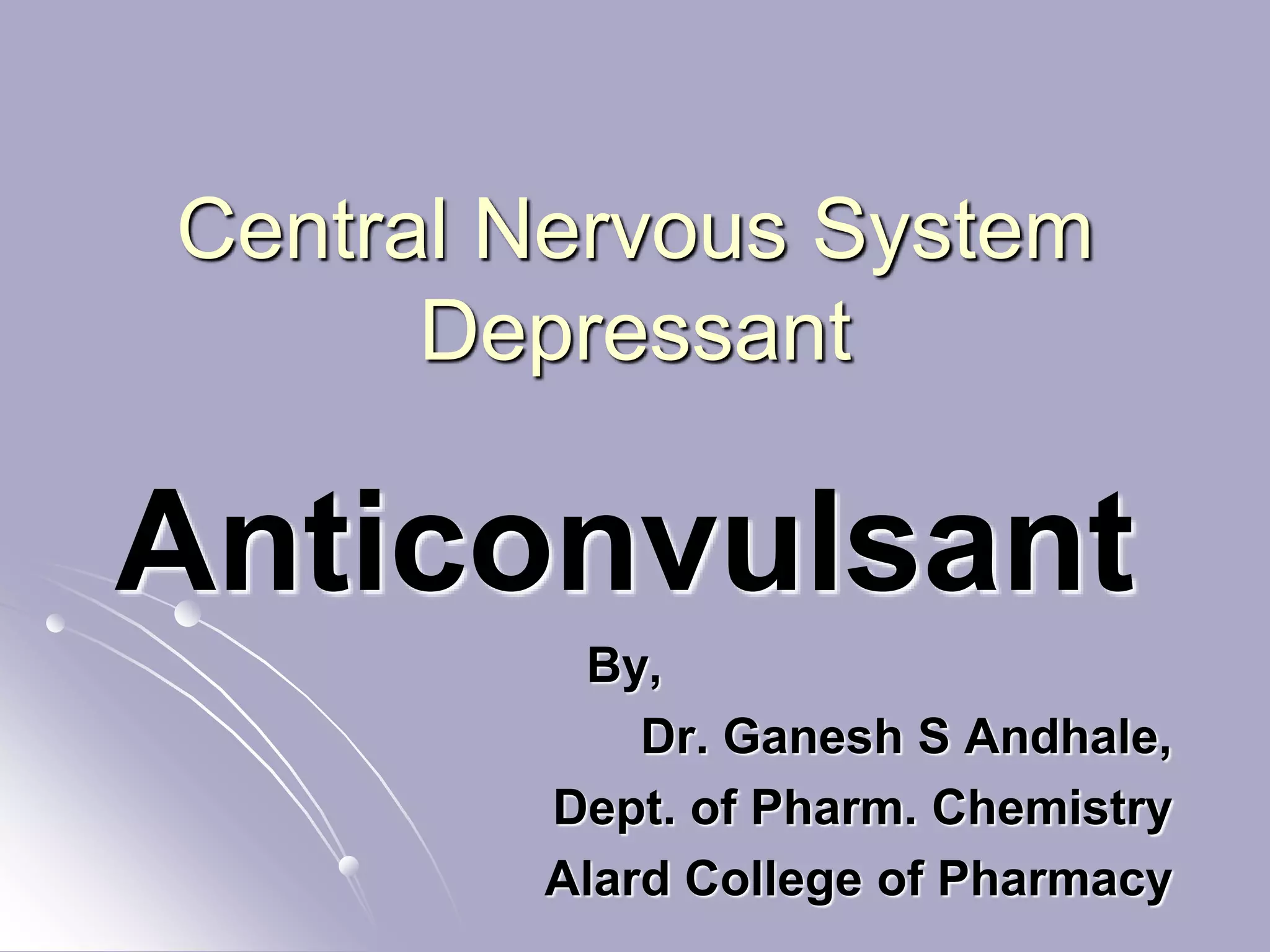 Anticonvulsant introduction | PPT