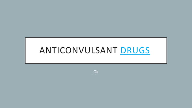 Anticonvulsants.pptx