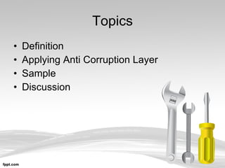 Anti Corruption Layers | PPT