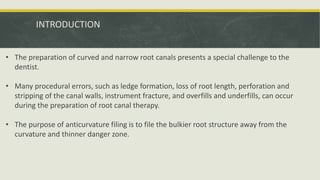 ANTICURVATURE FILING TECHNIQUE ENDO.pptx