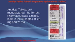 Antidep Tablets (Generic Imipramine Hydrochloride Tablets) | PPT