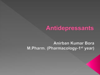 Antidepressants | PPTX