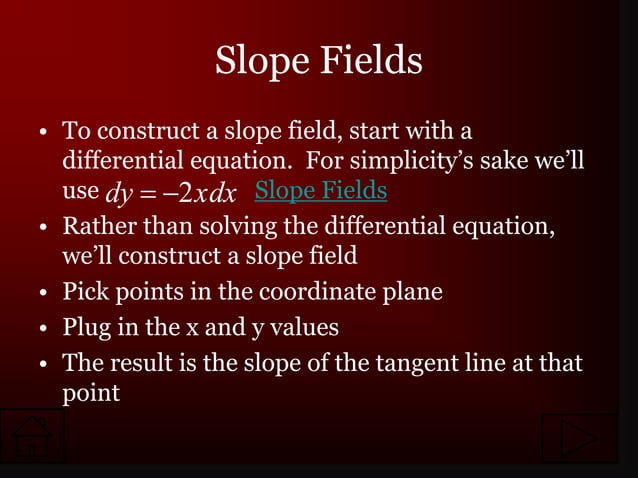Antiderivatives, Differential Equations, and Slope Fields.ppt