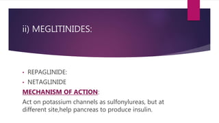 Anti diabetic drugs | PPTX