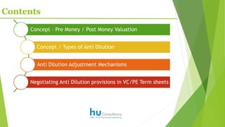 Anti-Dilution (Investor's Right Protection) - hu consultancy | PPTX