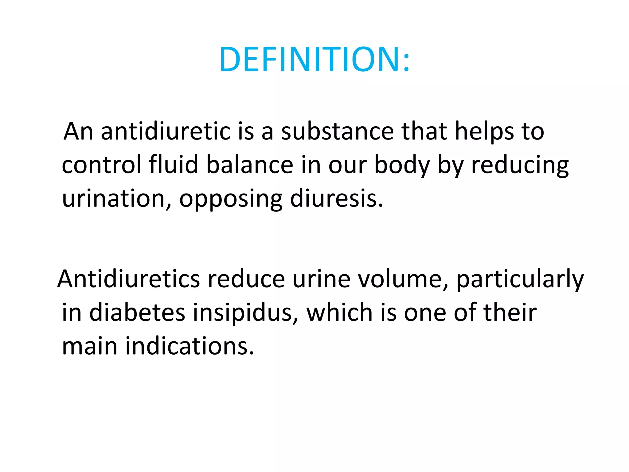 Antidiuretics | PPTX