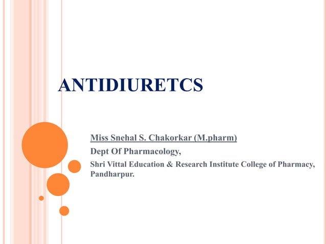 Anti diuretics drugs | PPTX | Endocrine and Metabolic Diseases | Diseases and Conditions