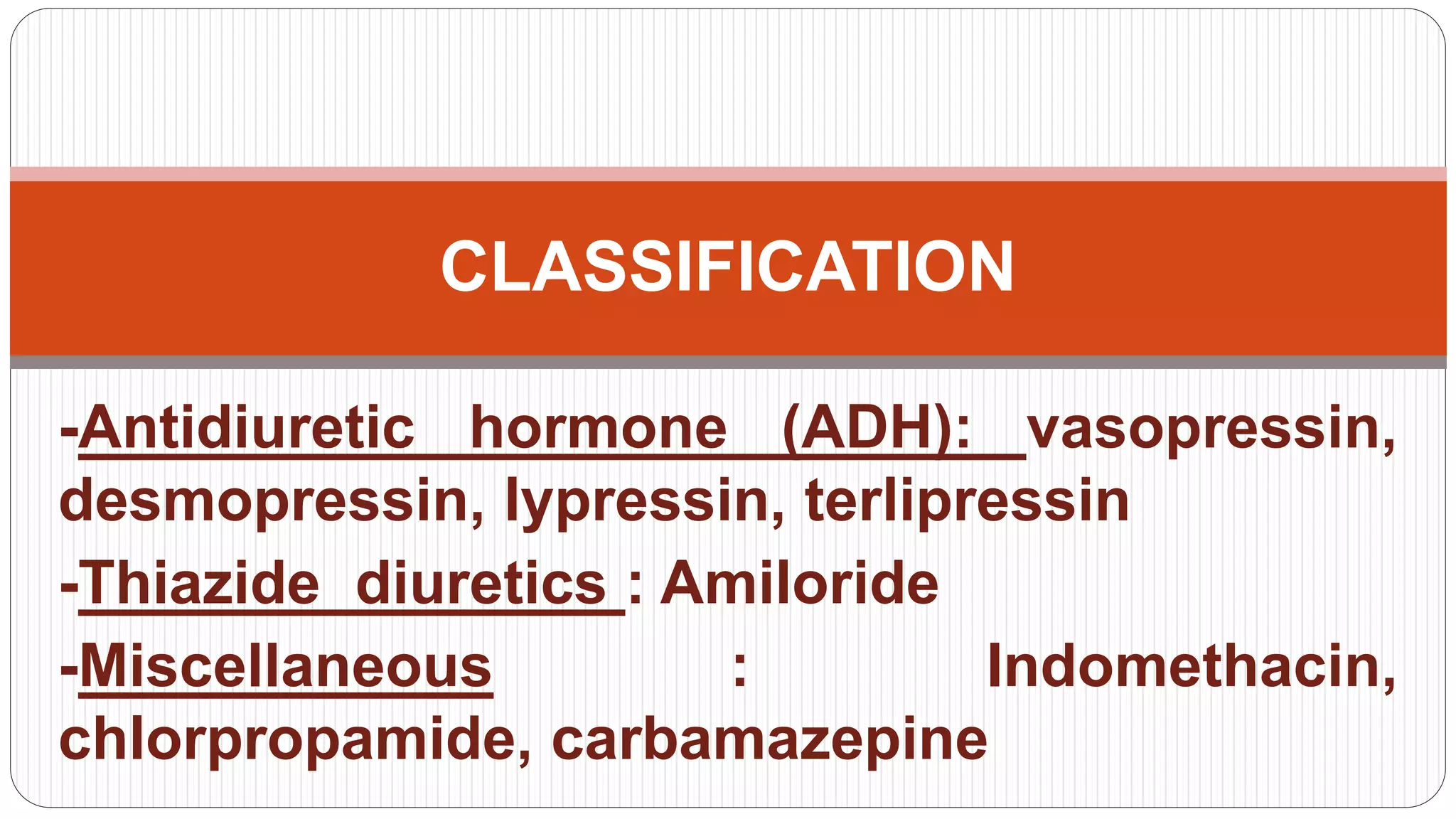 Antidiuretics | PPTX
