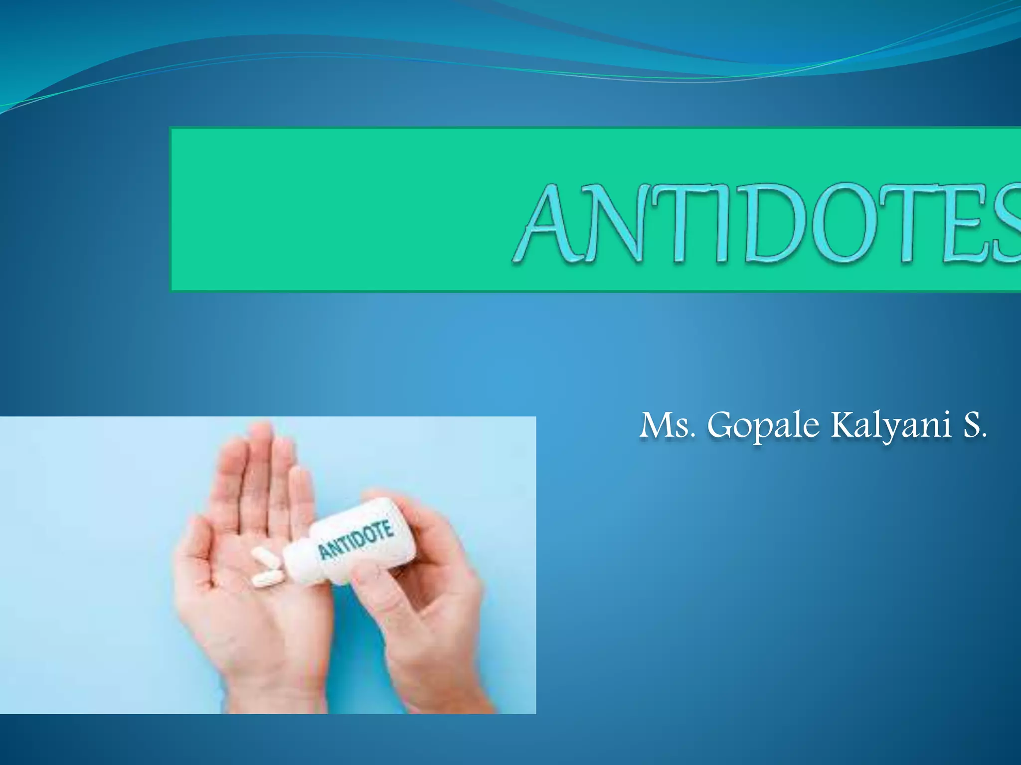 Antidotes | PPTX