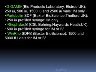 The Use of Anti-D Immunoglobulin for Rhesus D Prophylaxis | PDF