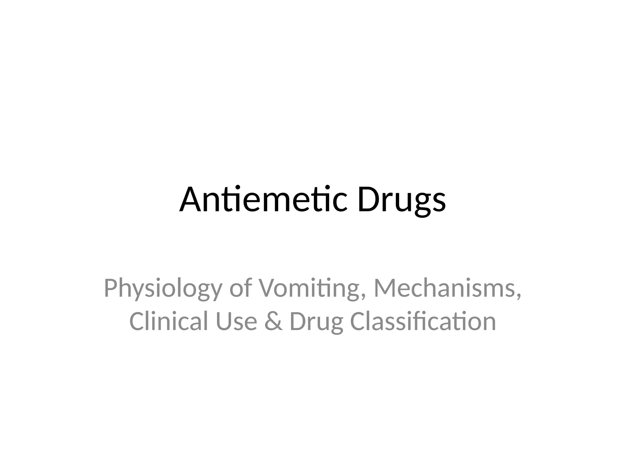 Antiemetic_Drugs_Detailed.pptxrdgdfgdfgfdgfdg | PPTX