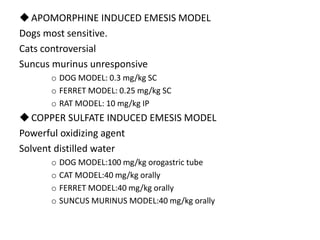 Anti emetic models | PPTX