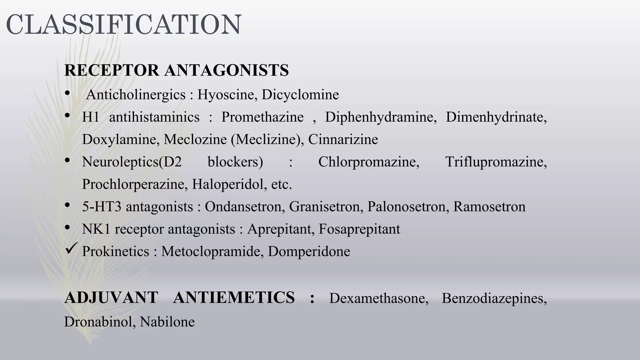 Antiemetics and prokinetics classification with mechansim | PPTX