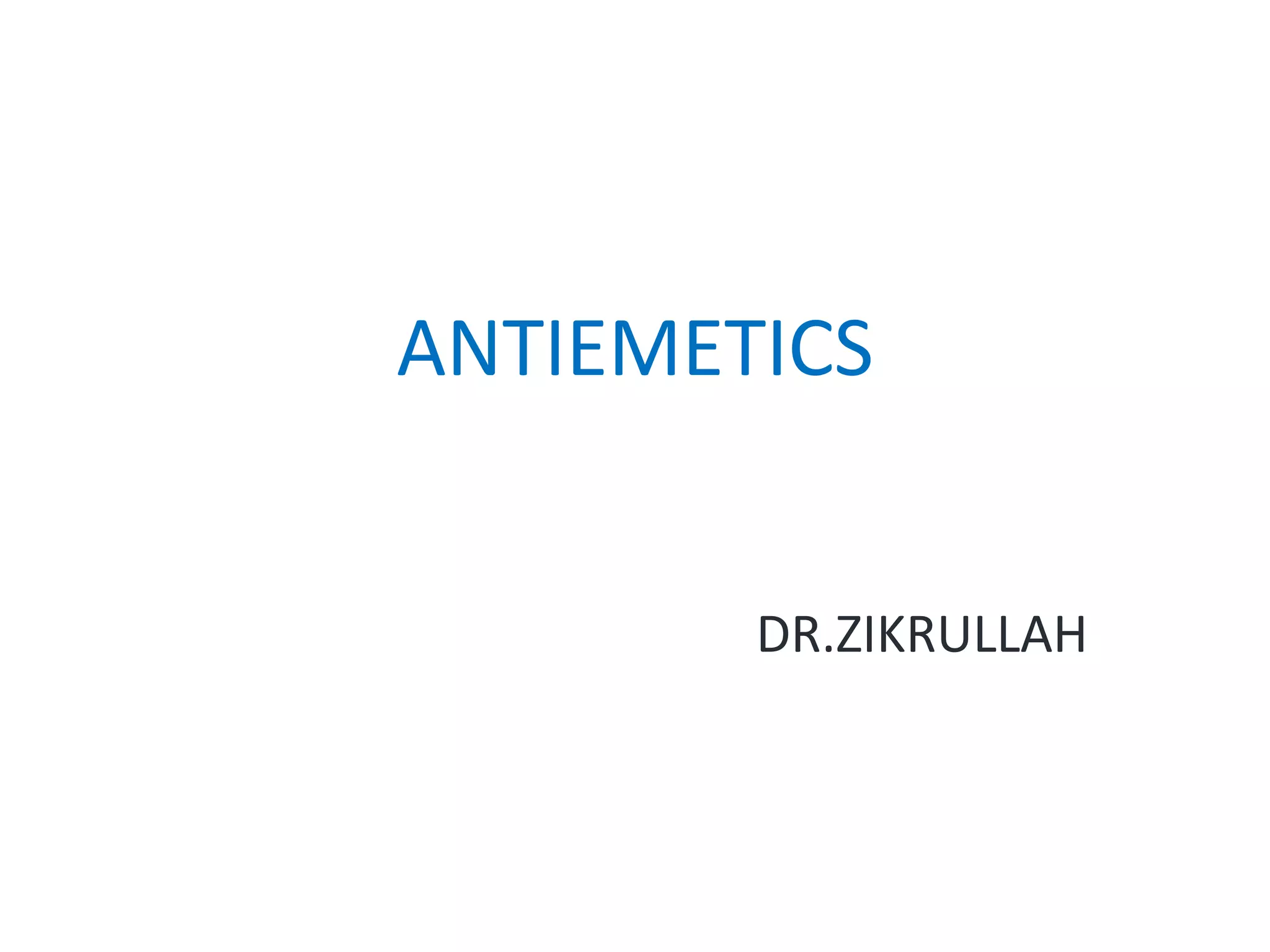 Antiemetics | PPTX