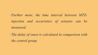 Antiepileptic drugs screening methods | PPTX