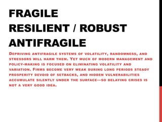 Notes from Antifragile | PDF | Business | Business and Finance