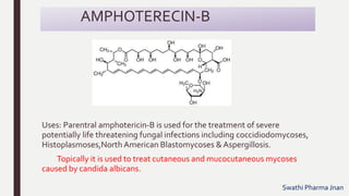 Anti fungal agents | PPTX