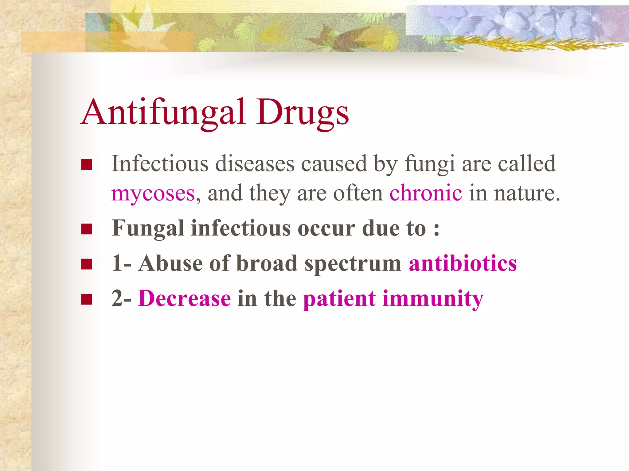 Antifungal drugs | PPTX