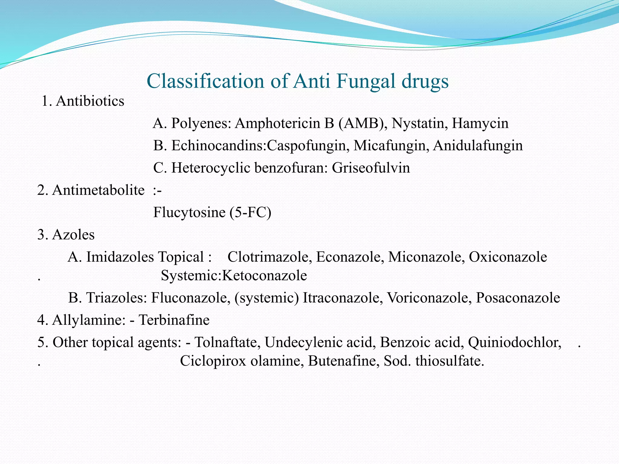Anti fungal drugs | PPTX