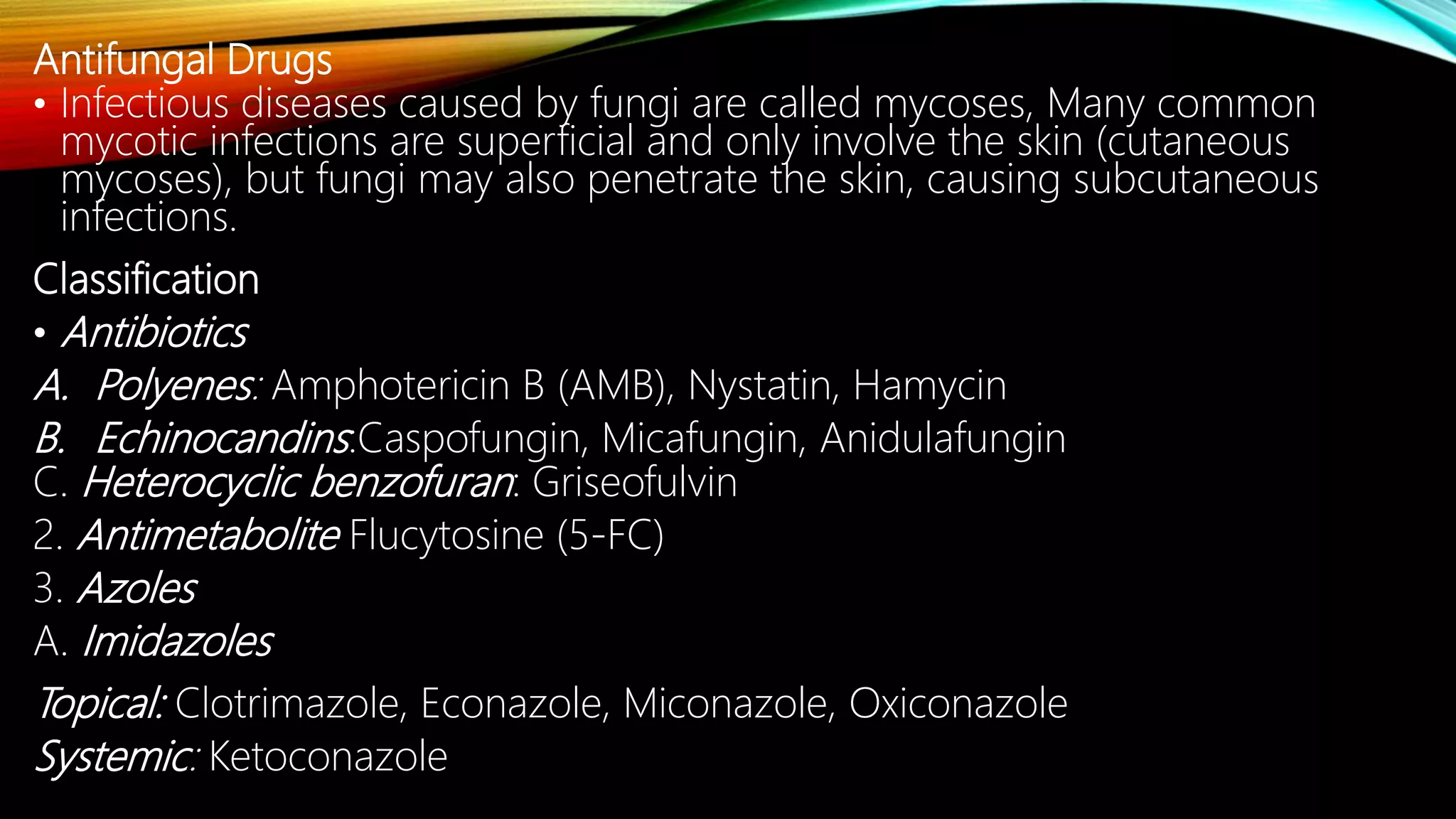 Antifungal drugs | PPT
