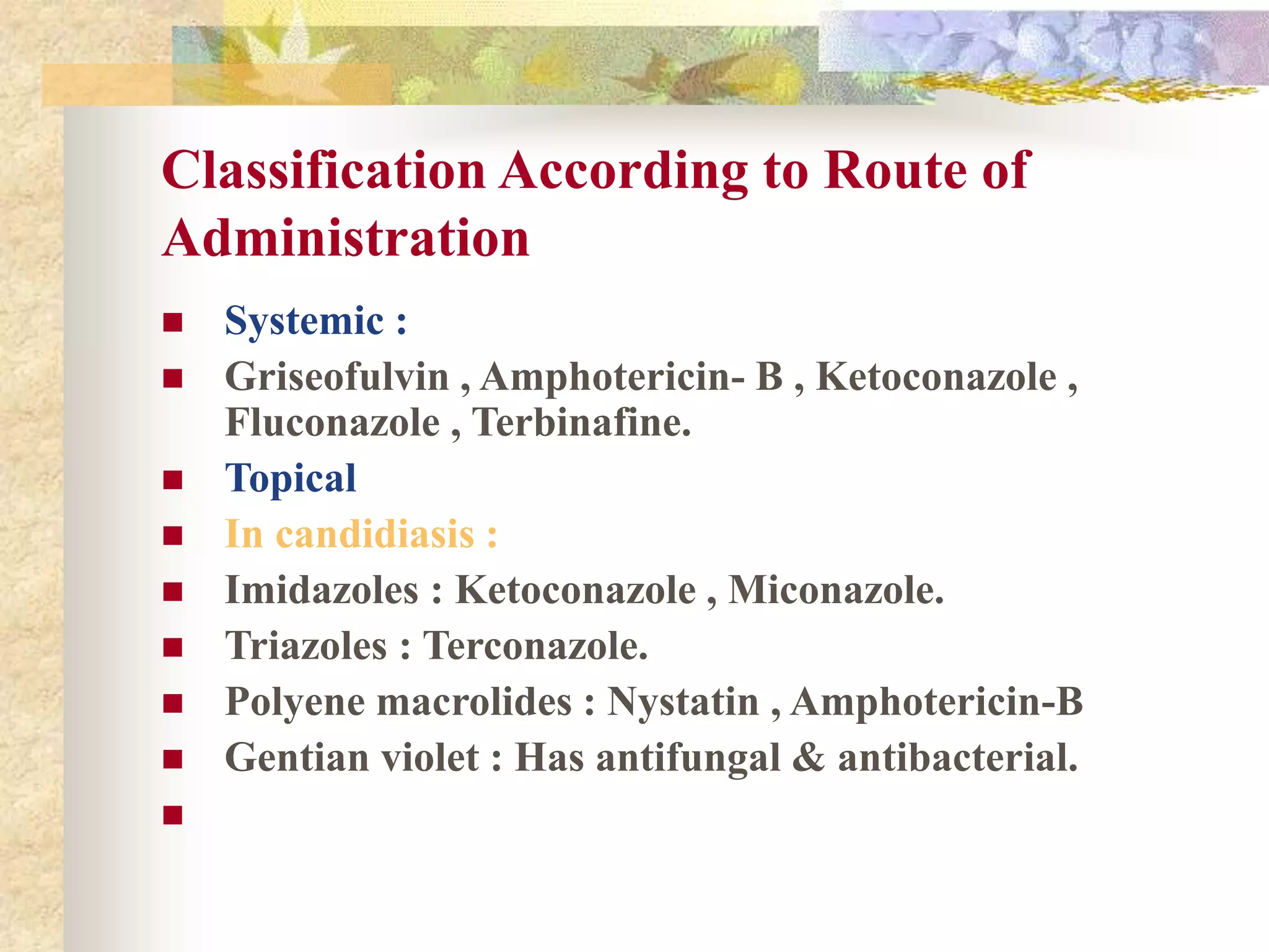 Antifungal Drugs 3.ppt