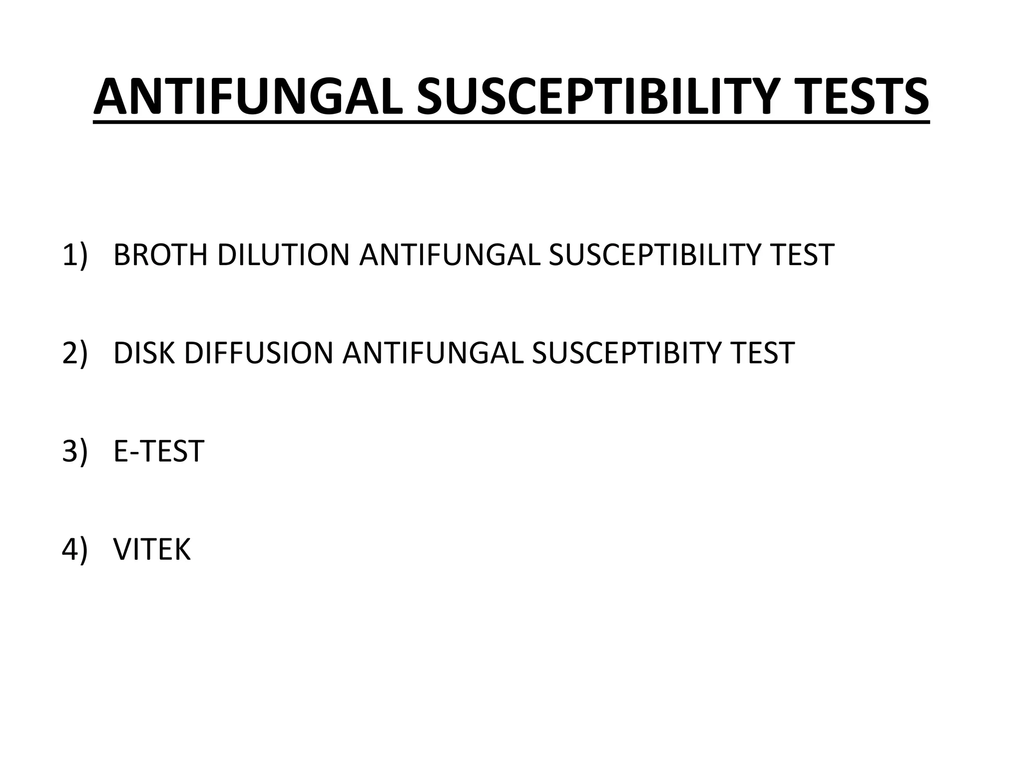 Antifungal Susceptibility Test | PPTX