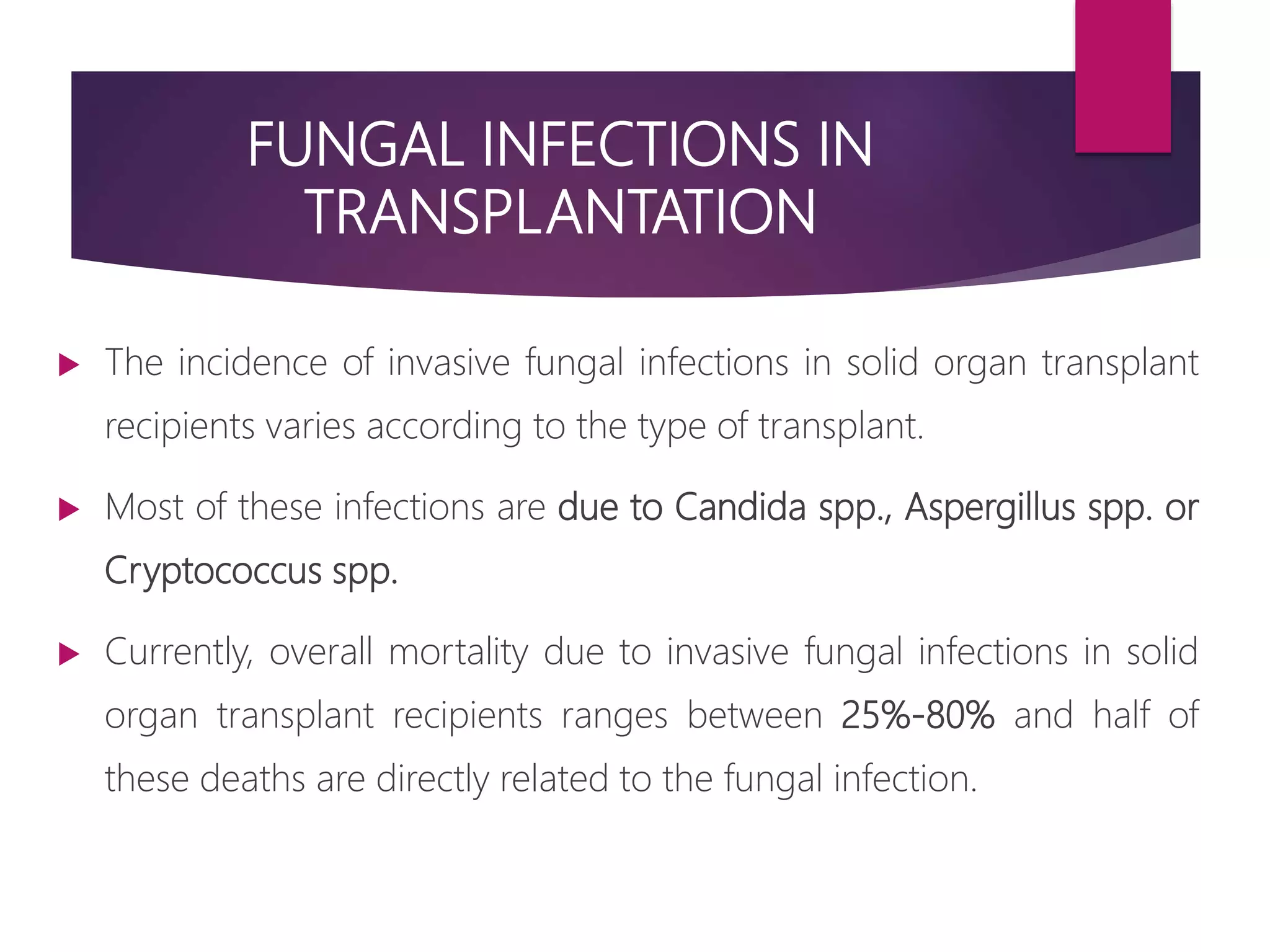 Antifungals in organ transplant | PPTX