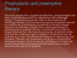 Anti fungal therapies | PPTX
