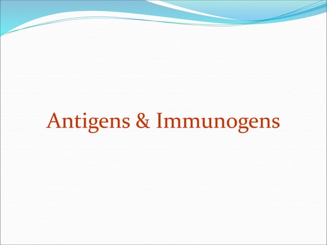 Antigen and immunogens, types and mitogens .ppt