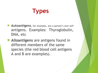 Antigen.antibodies, mechanism, types,ppt | PPT