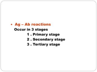 Antigen - antibody reactions.ppt