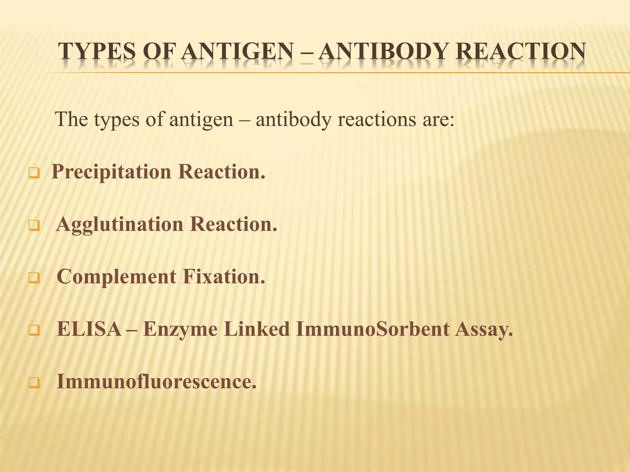 Antigen –antibody reaction (Part :01) | PPTX