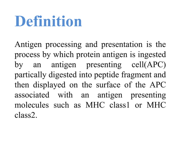 Antigen processing and presentation | PPTX