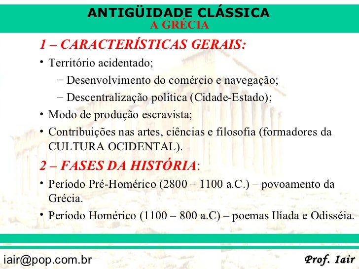 Antiguidade Clássica: A Grécia